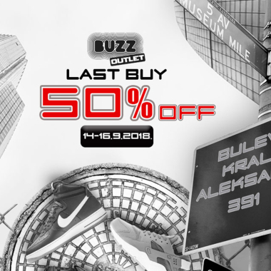 LAST BUY PONUDA U BUZZ OUTLET-u | Buzz - Online Shop
